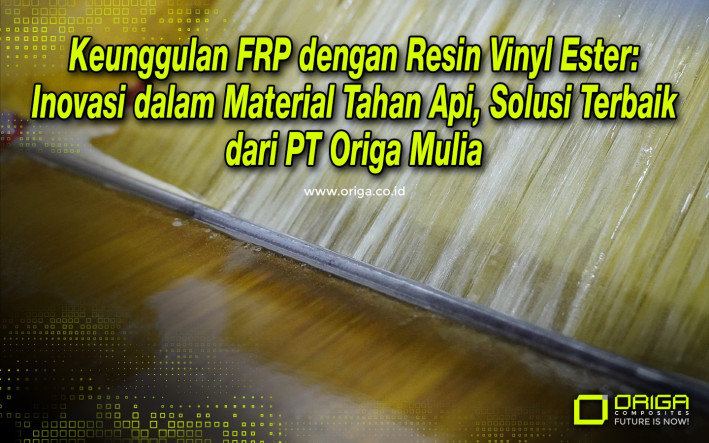 Catalog Pro | CatalogPro News : ORIGA MULIA FRP - Keunggulan FRP dengan ...