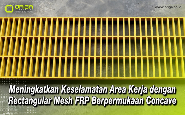 Catalog Pro | CatalogPro News : ORIGA MULIA FRP - Meningkatkan ...