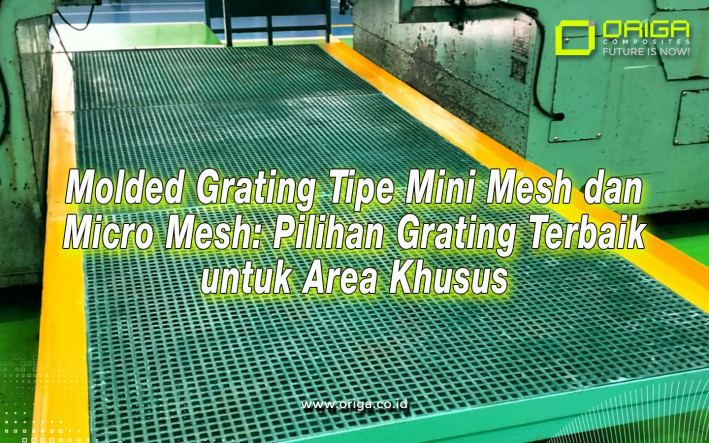 Catalog Pro | CatalogPro News : ORIGA MULIA FRP - Molded Grating Tipe ...