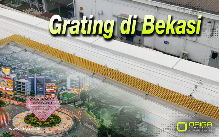 Catalog Pro | CatalogPro News : ORIGA MULIA FRP - Grating di Bekasi