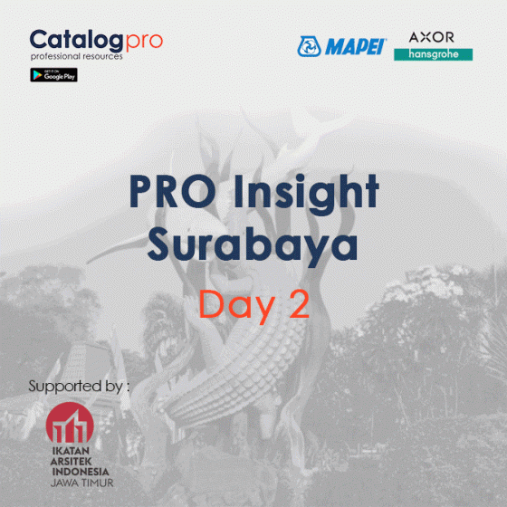 Catalog Pro | CatalogPro News : CATALOGPRO - PRO Insight Surabaya 2022 Day 2