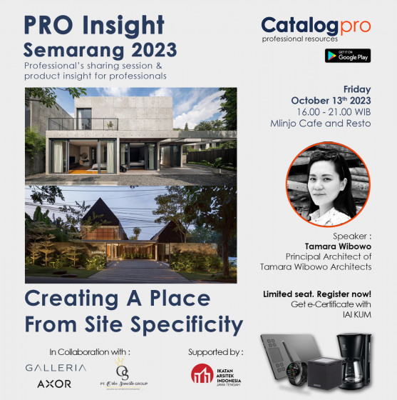 Catalog Pro | CatalogPro News : CATALOGPRO - PRO Insight Semarang 2023 Creating A Place From ...
